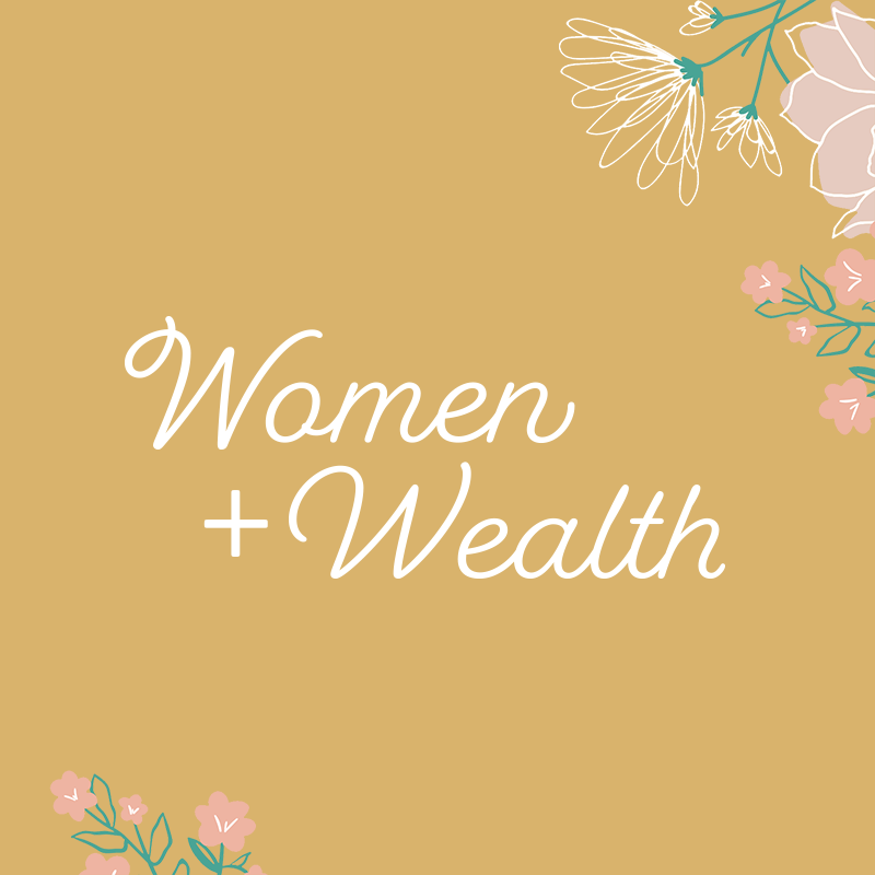 Women + Wealth - Connected Creative